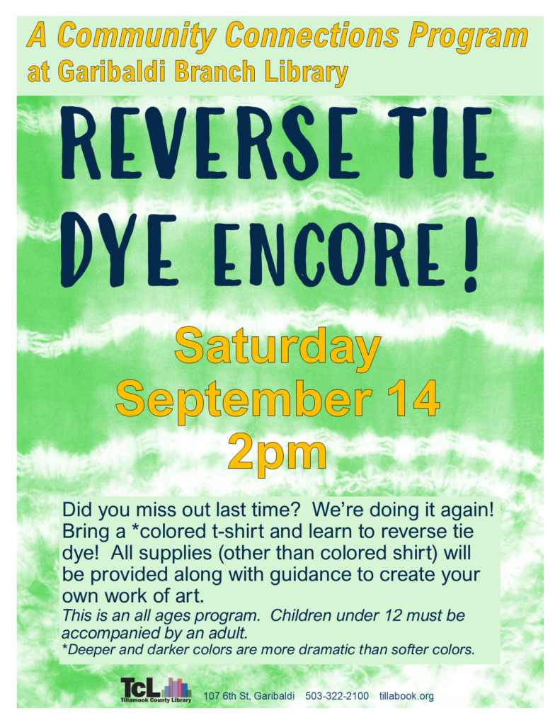 Encore Reverse Tie Dye – Manzanita Oregon Visitor Center